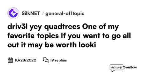 Driv3l Yey Quadtrees One Of My Favorite Topics If You Want To Go All Out It May Be Worth