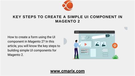 Key Steps To Create A Simple Ui Component In Magento 2pptx