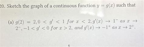 Solved 20 Sketch The Graph Of A Continuous Function Y
