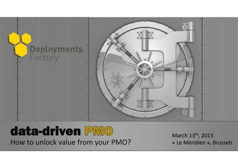 Data Driven Pmo How To Unlock Value From Your Pmo Pdf Business