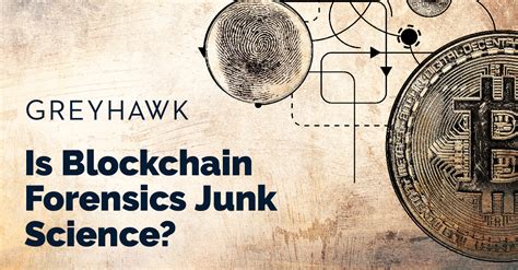 Is Blockchain Forensics Junk Science