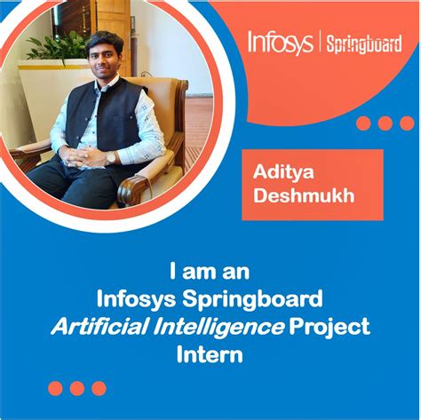 aditya deshmukh on linkedin infosysspringboard aiintern machinelearning