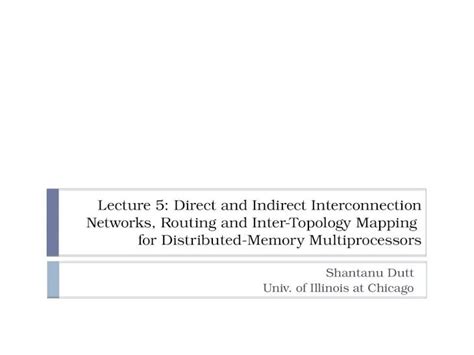 Pptx Lecture 5 Direct And Indirect Interconnection Networks Routing