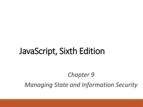Ch09 Managing State And Information Security Pptx Web Development