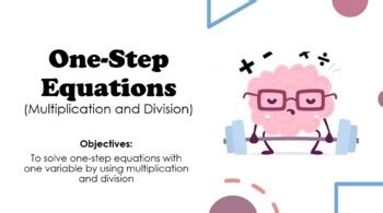One Step Equations Multiplication And Division By Dania Nachar