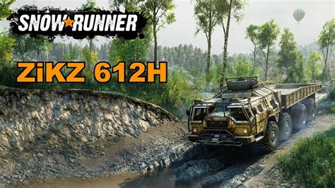 SNOWRUNNER - ZiKZ 612H - NAJLEPSZY DLC - YouTube