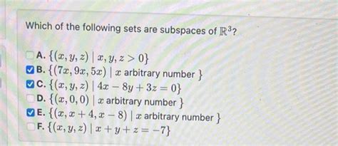Solved Which Of The Following Sets Are Subspaces Of R3 A