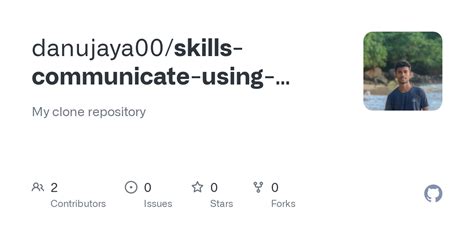 Github Danujaya00skills Communicate Using Markdown My Clone Repository