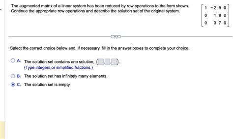 Solved The Augmented Matrix Of A Linear System Has Been Chegg