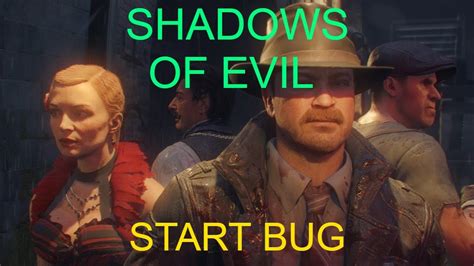Shadows Of Evil BUG BO YouTube