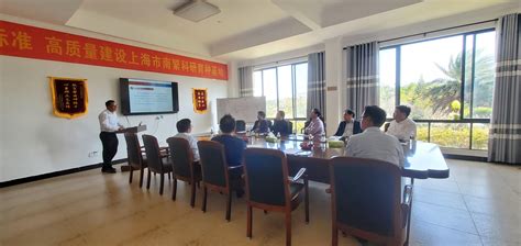 市农业农村委一级巡视员王国忠一行赴南繁基地调研综合信息新闻中心上海市农业科学院