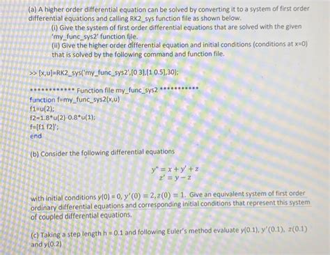 Solved A A Higher Order Differential Equation Can Be