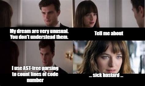 Сomics Meme My Dream Are Very Unusual You Dont Understead Them Tell Me About I Use Ast Tree