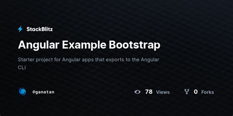Angular Example Bootstrap Stackblitz Angular Example Bootstrap Stackblitz