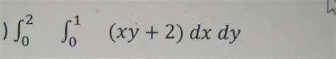 Solved Xy Dxdy Chegg Com