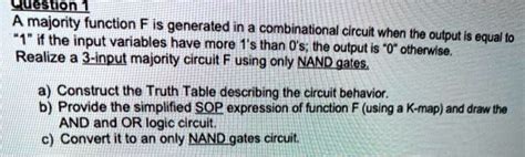 Solved A Majority Function F Is Generated In A Combinational Circuit