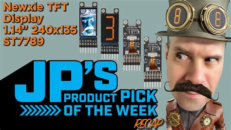 jp s product pick of the week 1 28 25 newxie tft display recap youtube