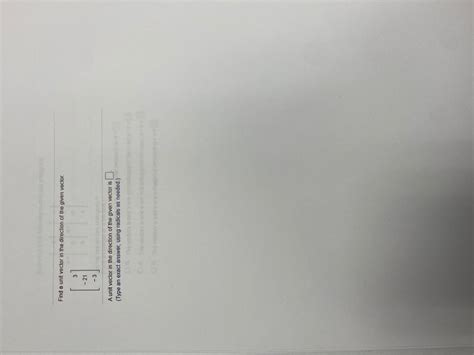 Solved Find A Unit Vector In The Direction Of The Given Chegg