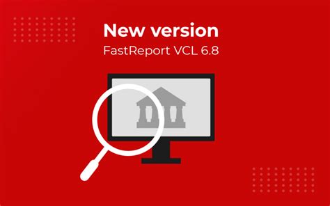 New Version Of Fastreport 68 Vcl Fast Reports