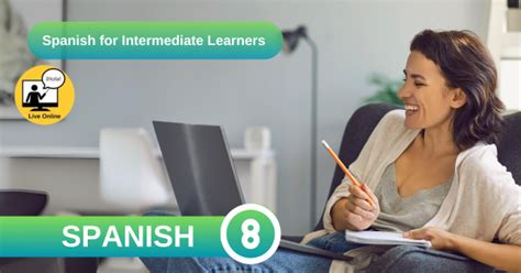 speak spanish now intermediate group course easy español