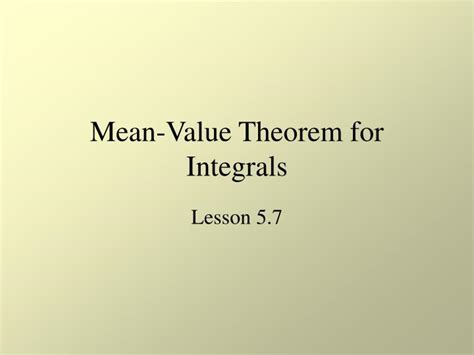 PPT Mean Value Theorem For Integrals PowerPoint Presentation Free Download ID 6014551