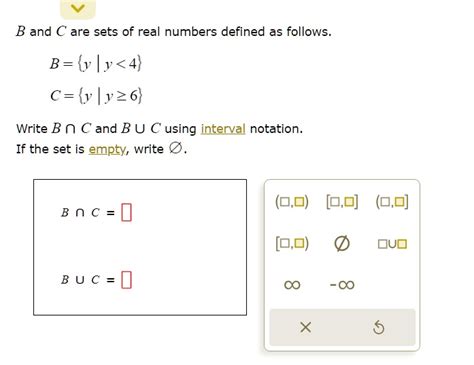 solved b and c are sets of real numbers defined as follows b and c