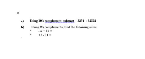 solved 8 a b using 10 s complement subtract 3254 82592