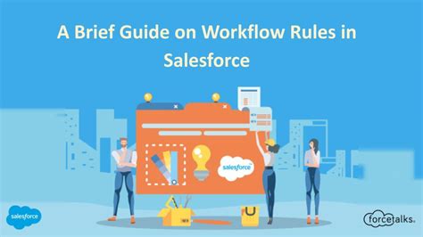 Salesforce Blogs In Creation Of A Workflow Rule Forcetalks