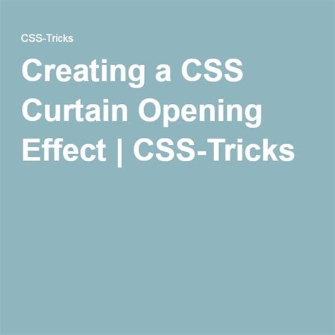 Creating A CSS Curtain Opening Effect CSS Tricks Css Trick Html5 Css3