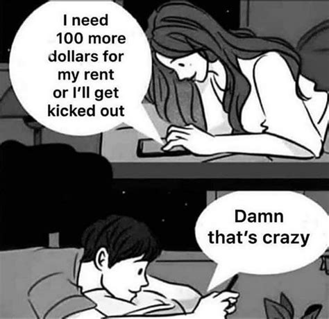 Damn Thats Crazy Meme By Dantememeslayer Memedroid