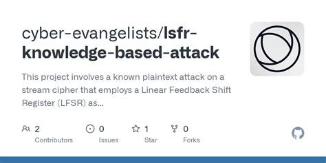 Github Cyber Evangelists Lsfr Knowledge Based Attack This Project Involves A Known Plaintext