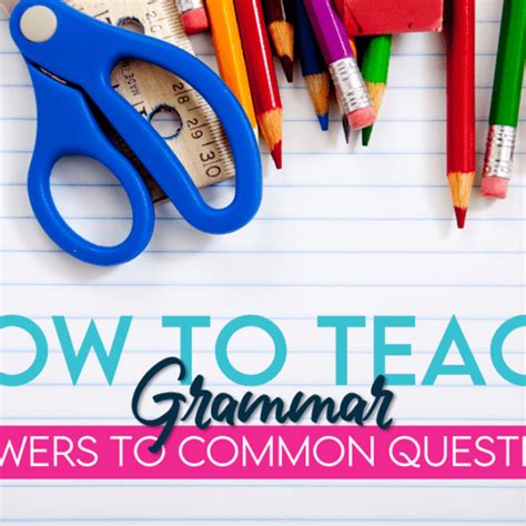 Get Your Nerd On How To Structure A Grammar Lesson Reading And Writing Haven
