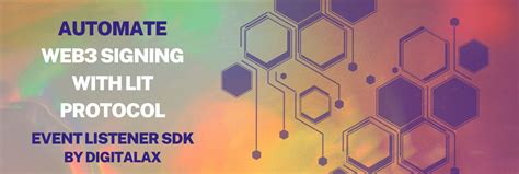 automating workflows with lit protocol and the event listener sdk