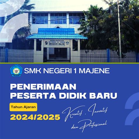Smk Negeri 1 Majene Kreatif Inovatif And Profesional