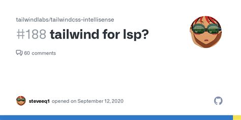 tailwind for lsp · issue 188 · tailwindlabs tailwindcss intellisense