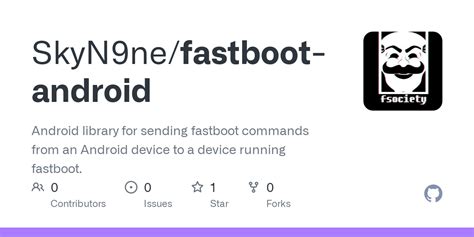 Github Skyn9nefastboot Android Android Library For Sending Fastboot