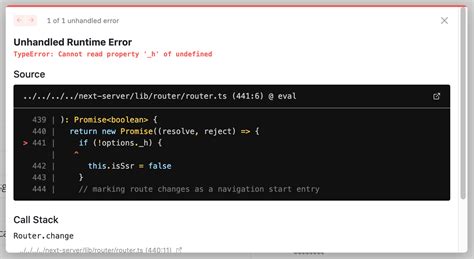 Error While Using Browser Navigation Unhandled Runtime Error Typeerror