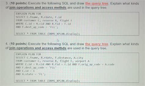 Solved 3 10 Points Execute The Following Sql And Draw The