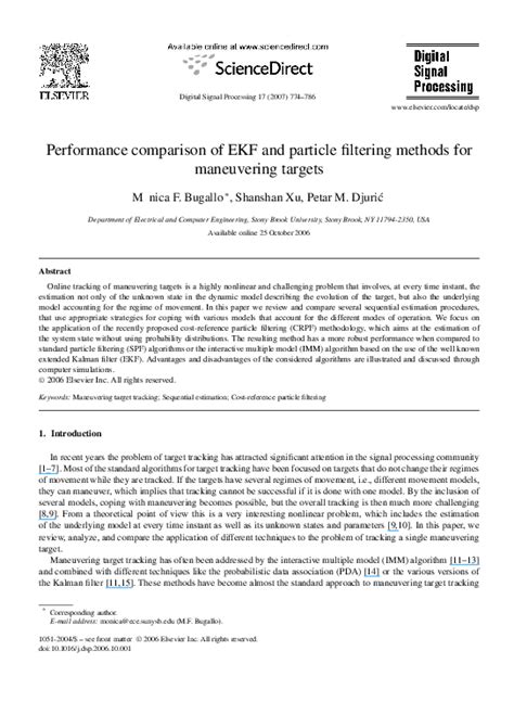 Pdf Performance Comparison Of Ekf And Particle Filtering Methods For Maneuvering Targets