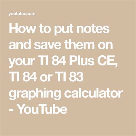 How To Put Notes And Save Them On Your TI Plus CE TI Or TI Graphing Calculator