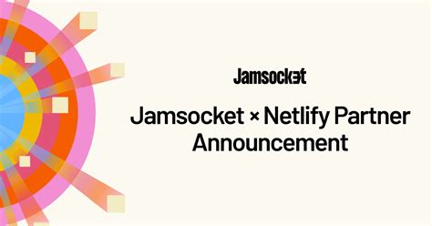 jamsocket × netlify partner announcement jamsocket