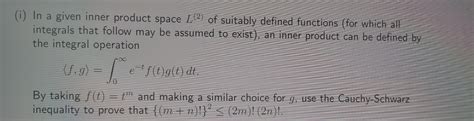 solved i in a given inner product space l 2 of suitably