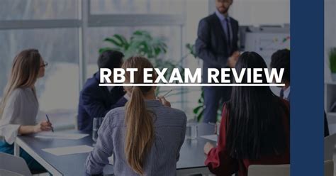 RBT Exam Review RBT