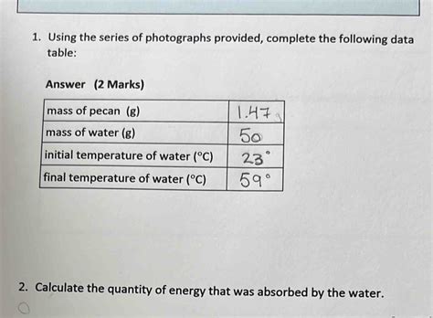 Solved Using The Series Of Photographs Provided Complete The Following Data Table Answer 2
