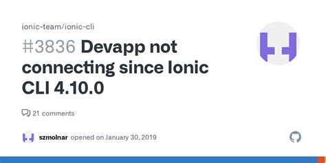 Devapp Not Connecting Since Ionic Cli 4100 · Issue 3836 · Ionic Teamionic Cli · Github