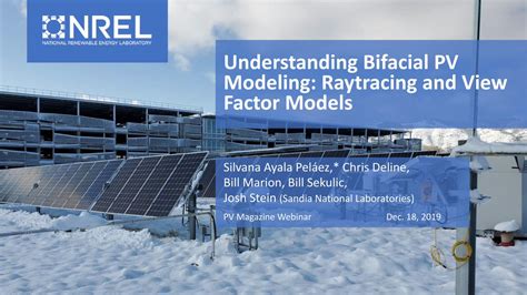 PDF Understanding Bifacial PV Modeling Raytracing And View 12 18 2019 Ayala Pelaez