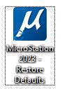 MicroStation Tip Restore Default User Preferences EnvisionCAD