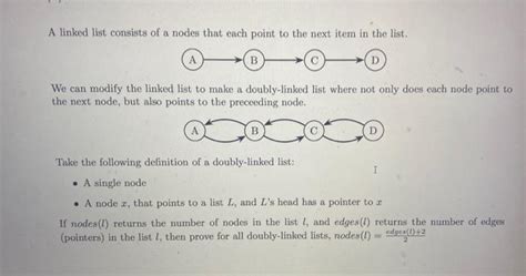 Solved A Linked List Consists Of A Nodes That Each Point To