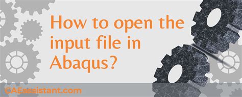 Running Inp File Abaqus How To Open Inp File In Abaqus