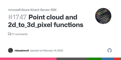 Point Cloud And 2dto3dpixel Functions · Issue 1747 · Microsoft